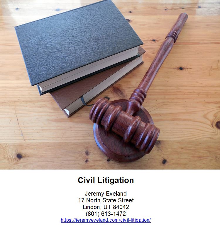 Civil Litigation 801 613 1472 Jeremy Eveland Civil Litigation 801 613 1472 Jeremy Eveland